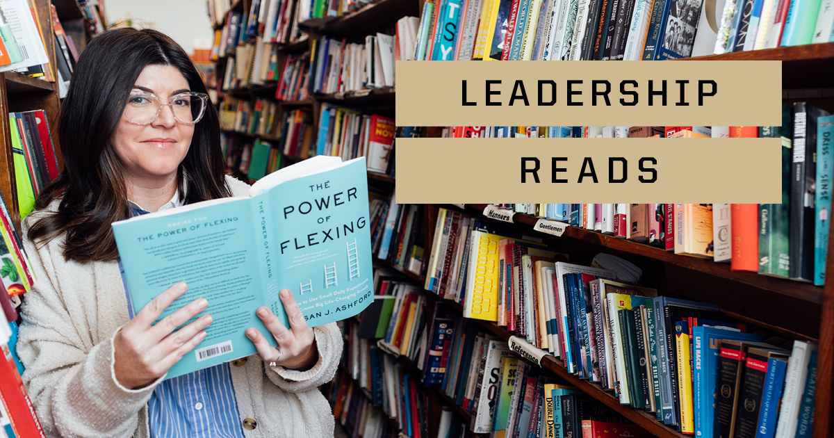 Leadership Reads: The Power of Flexing - Purdue Business