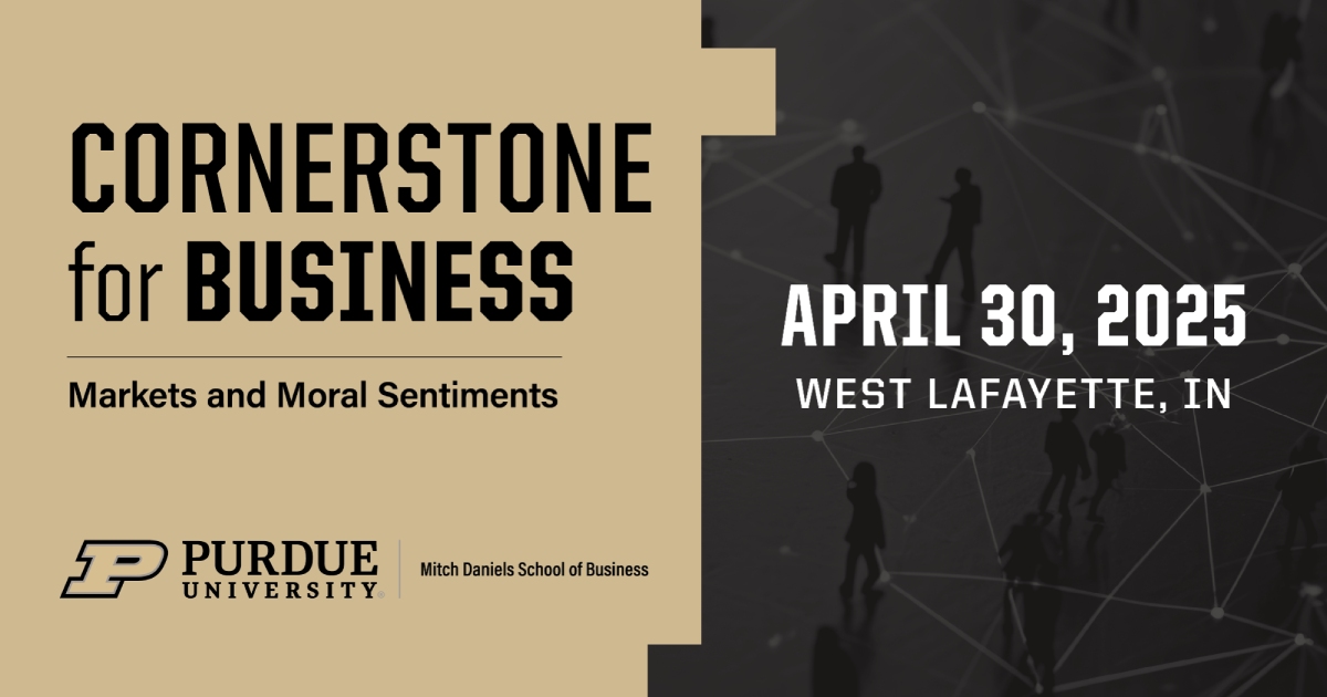 Purdue Conference Aims to Get at the Heart of Business and its Value ...